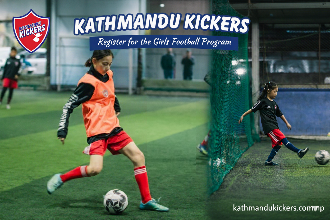 Register for the Kathmandu Kickers Girls Football Program - Kathmandu ...
